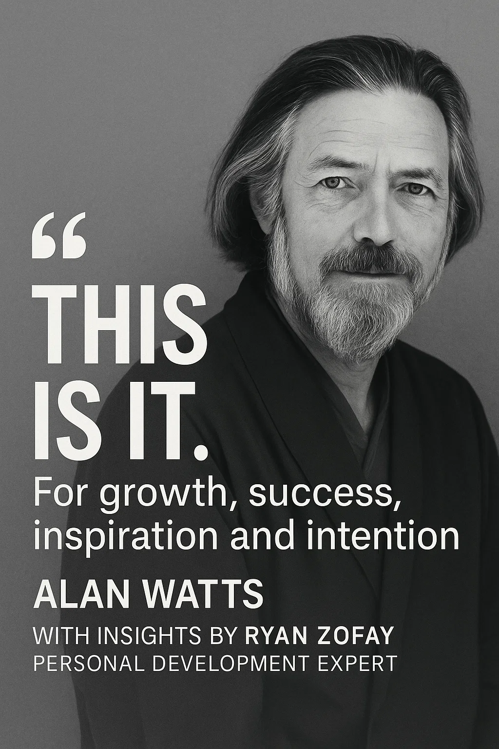 105 Life-Changing Alan Watts Quotes You Can’t Stop Reading